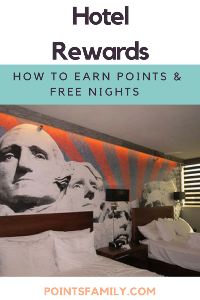 How to Earn Points and Free Nights with Hotel Rewards - Points Family